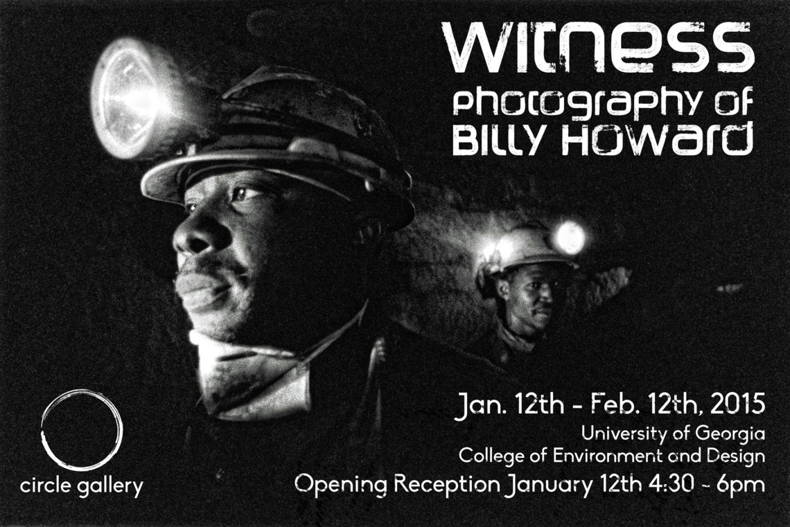 Circle Gallery at UGA to host exhibit ‘Witness: The Photographs of ...