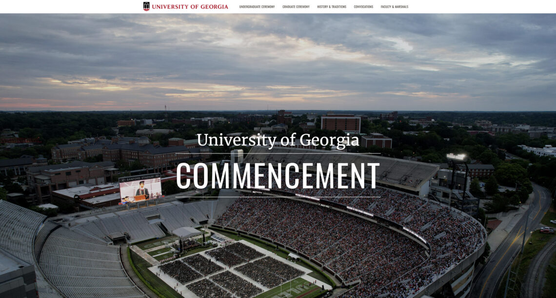 Check the Commencement website for spring 2024 ceremony details - UGA Today